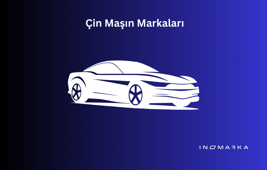 Çin Maşın Markaları və Üstünlükləri | Avtomobil Almaq